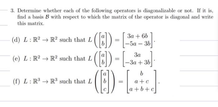 Solved 3. Determine whether each of the following operators | Chegg.com