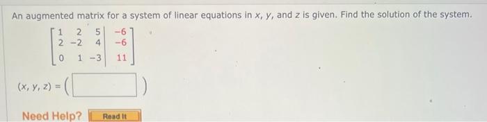 Solved An augmented matrix for a system of linear equations | Chegg.com