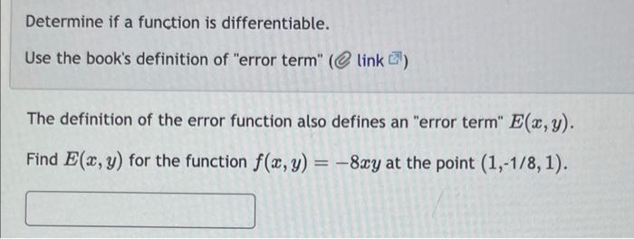 Solved Determine if a function is differentiable. Use the | Chegg.com