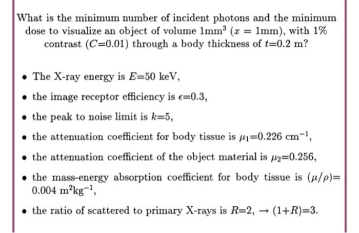 Solved What is the minimum number of incident photons and | Chegg.com