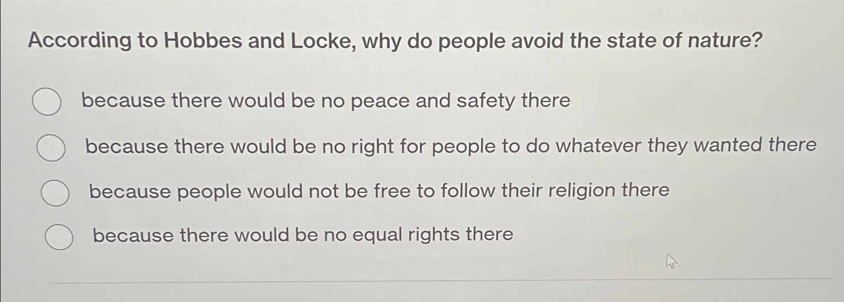 Solved According to Hobbes and Locke, why do people avoid | Chegg.com