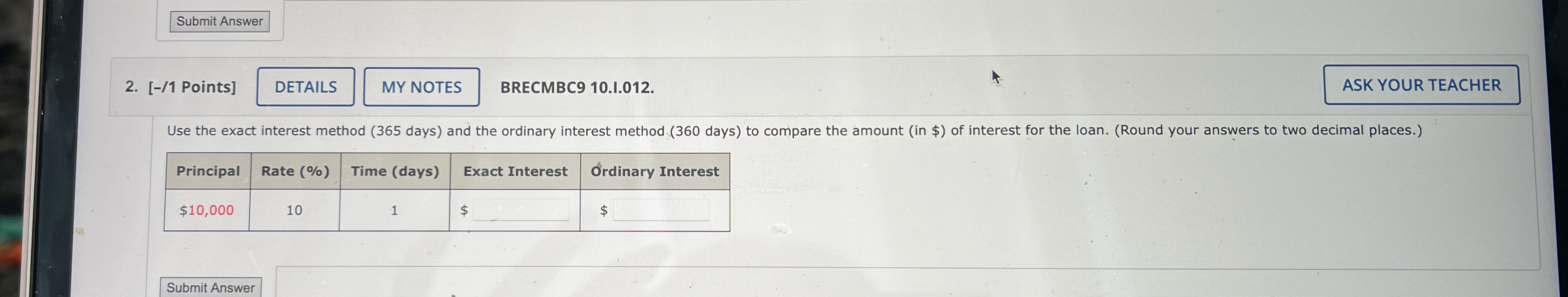 Solved Points]BRECMBC9 10.I.012.Use the exact interest | Chegg.com
