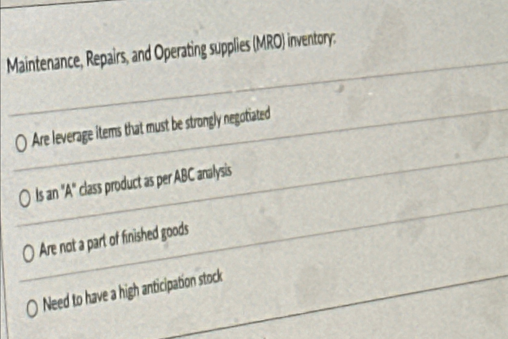 Solved Maintenance, Repairs, and Operating supplies (MRO) | Chegg.com