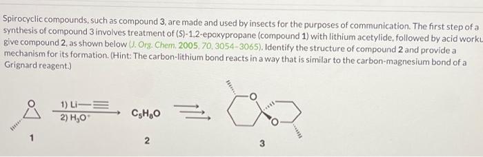 Solved Spirocyclic compounds, such as compound 3, are made | Chegg.com