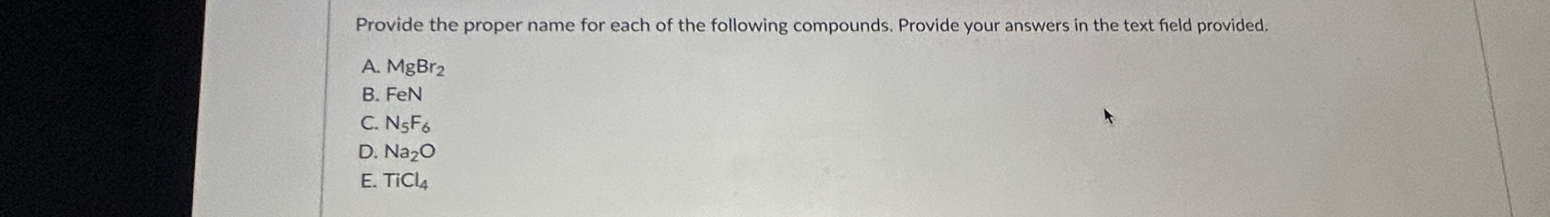 Solved Provide the proper name for each of the following | Chegg.com