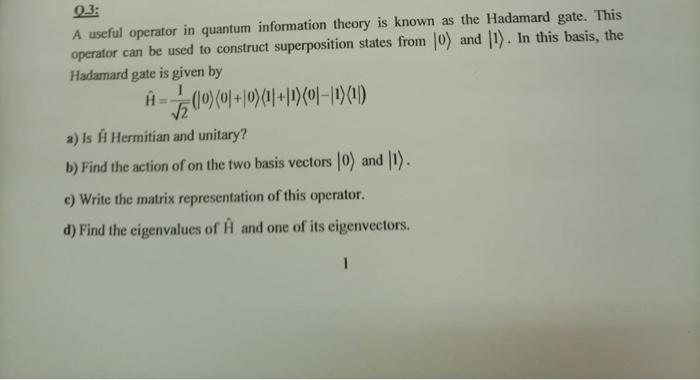 Solved Q.3: A useful operator in quantum information theory | Chegg.com