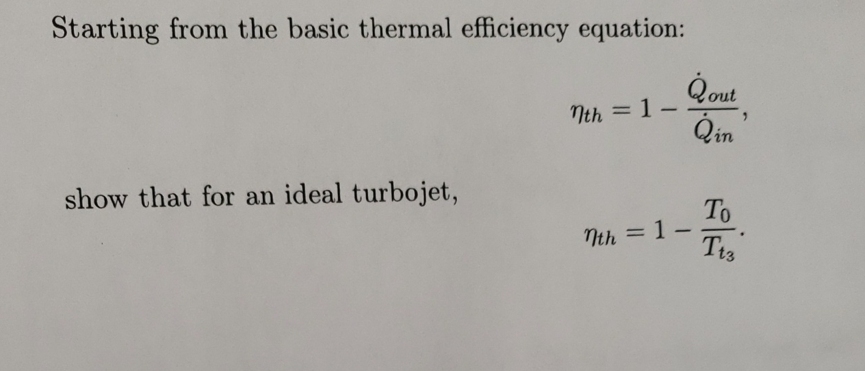 Solved Starting from the basic thermal efficiency | Chegg.com