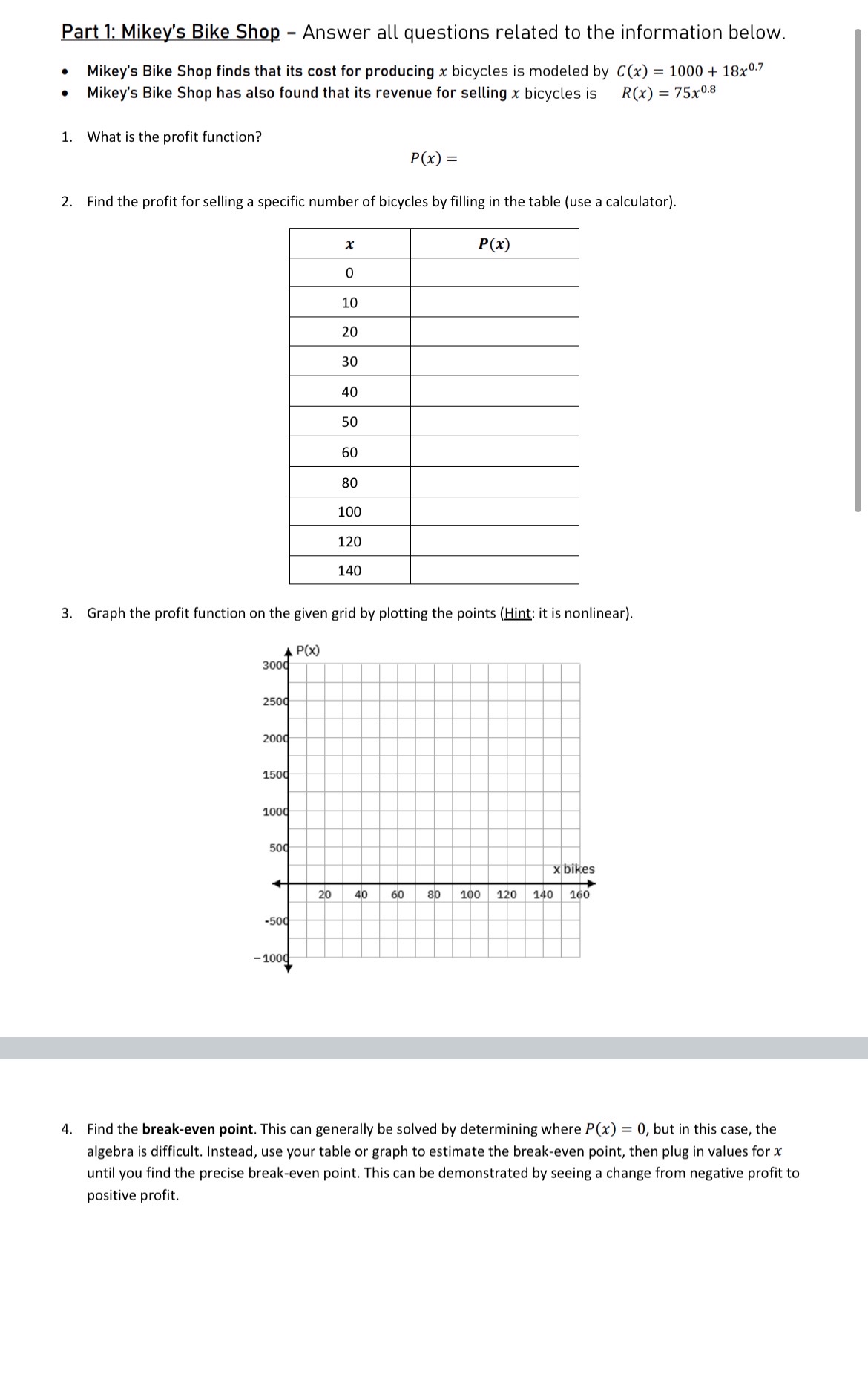 Solved Part 1: Mikey's Bike Shop - ﻿Answer all questions | Chegg.com