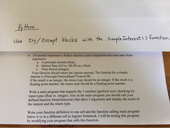 Solved Python Try Except Blocks With The Simple Interest Chegg