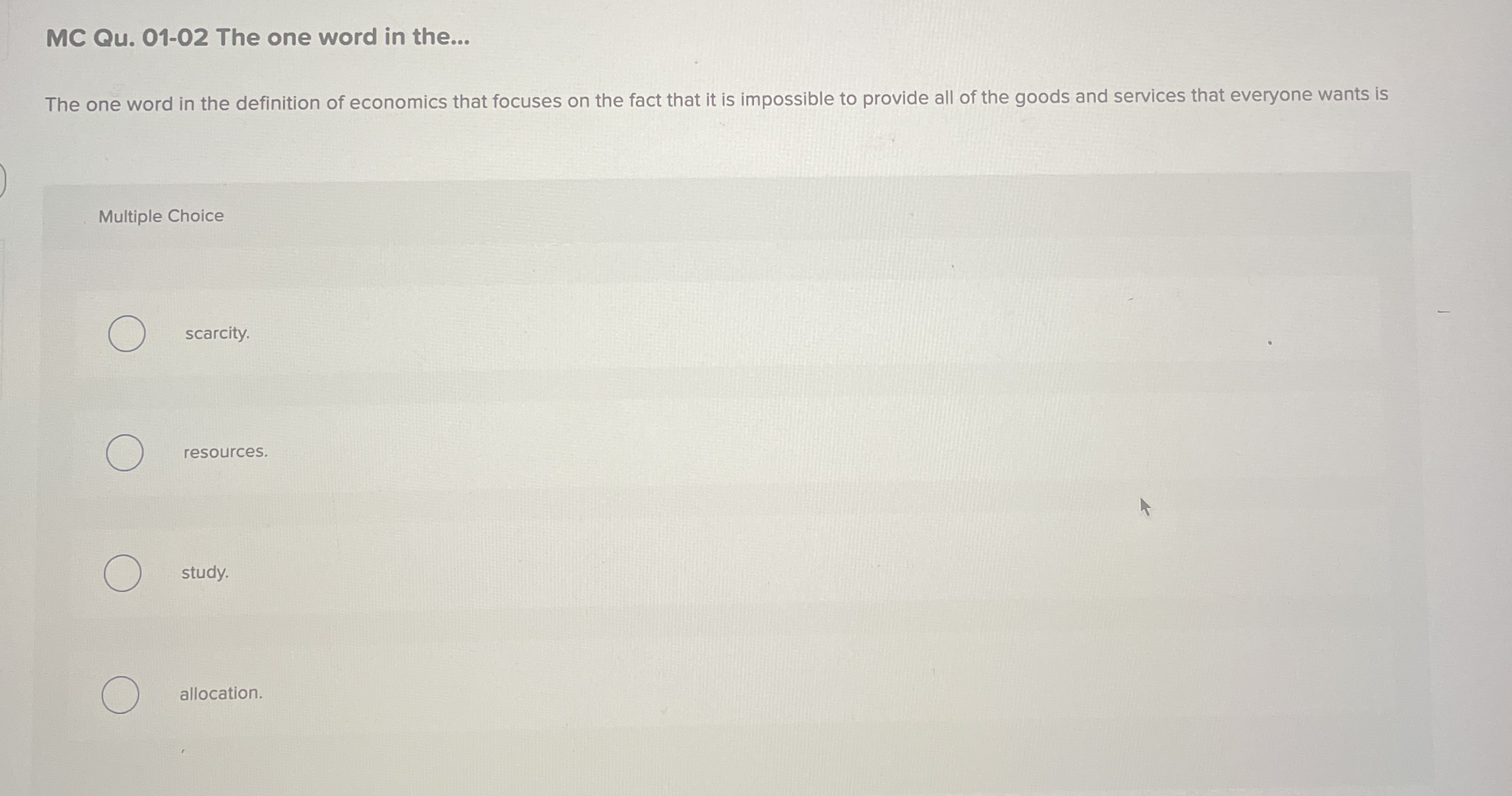 Solved MC Qu. 01-02 The one word in the...The one word in | Chegg.com Solved MC Qu. 01-02 The one word in the...The one word in | Chegg.com
