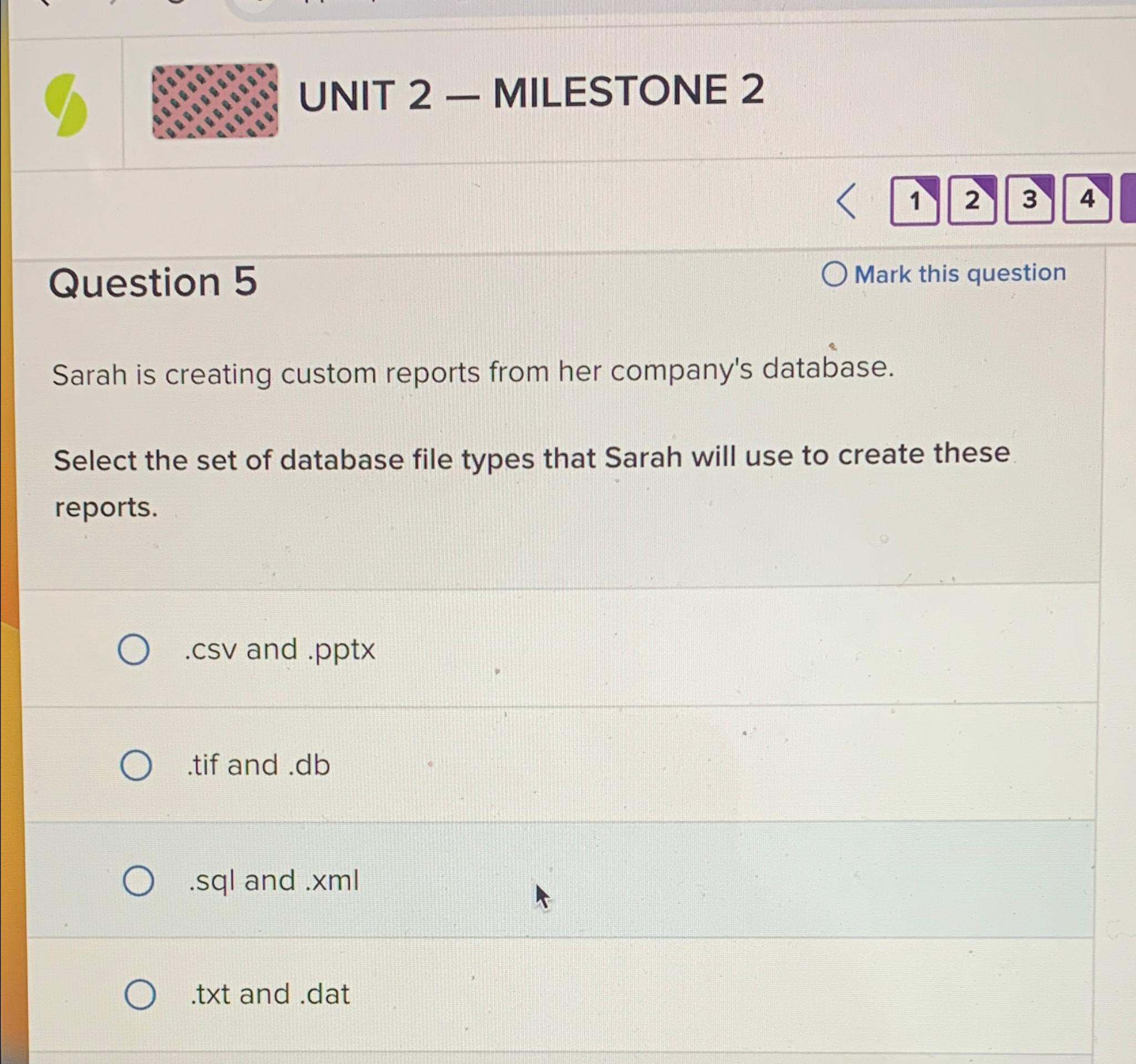 Solved UNIT 2 - ﻿MILESTONE 2Question 5Mark this | Chegg.com
