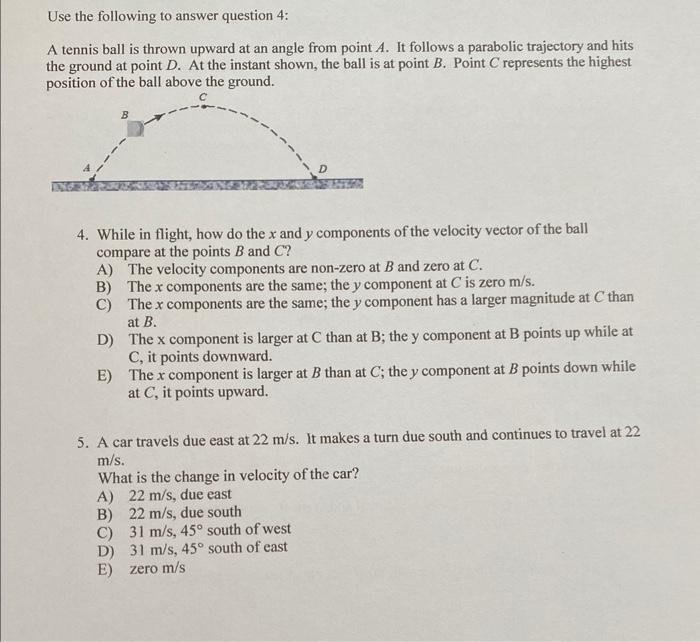 Solved Use the following to answer question 4: A tennis ball | Chegg.com