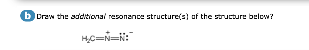 Solved Draw the additional resonance structure(s) ﻿of the | Chegg.com