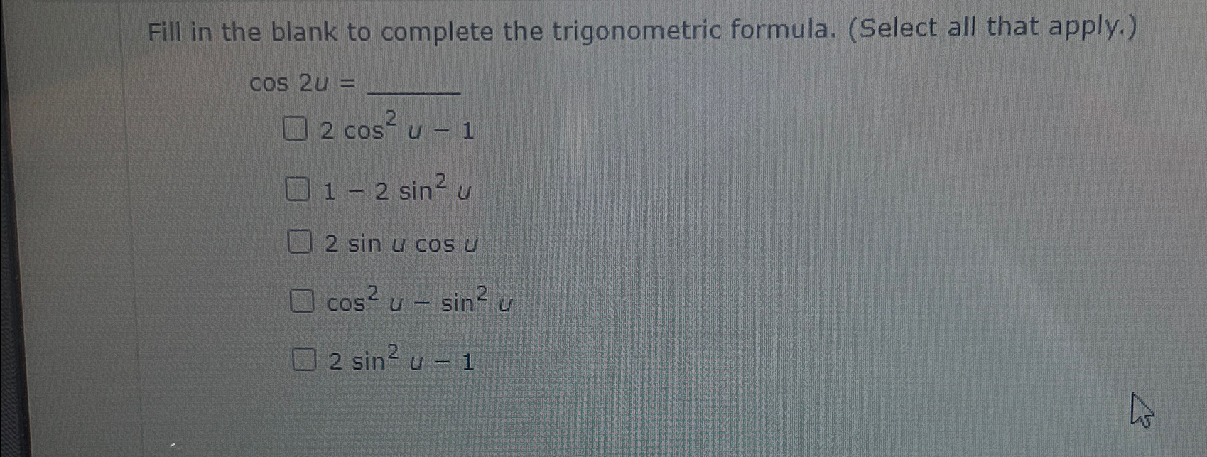 Solved Fill in the blank to complete the trigonometric | Chegg.com