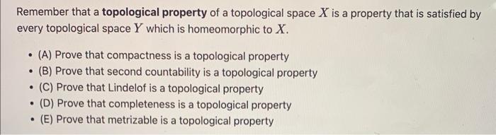 Solved Remember that a topological property of a topological | Chegg.com