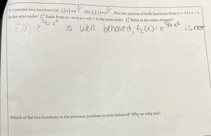 Solved 7. Consider two functions (a) f1(x)=e25x2; (b) | Chegg.com