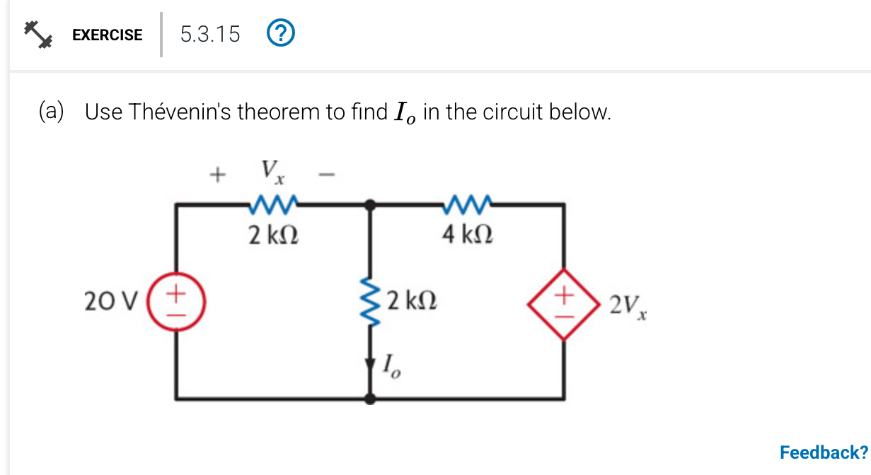 Solved EXERCISE 5.3.15 (? (a) ﻿Use Thévenin's theorem to | Chegg.com
