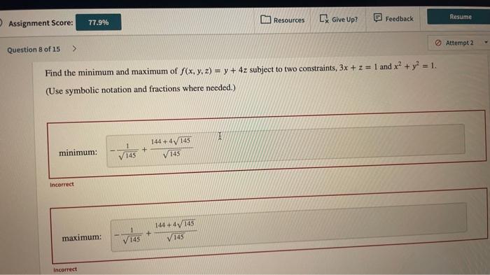 Solved Find the minimum and maximum of f(x, y, z) = y + 4z | Chegg.com