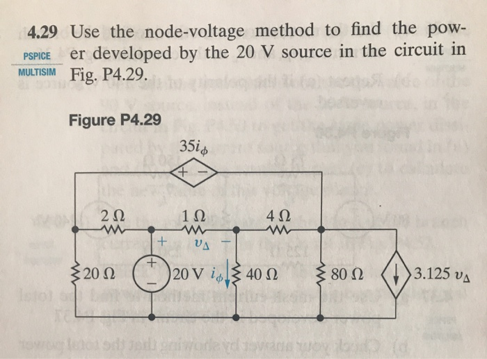 Solved 4.29 Use the node-voltage method to find the pow- er | Chegg.com