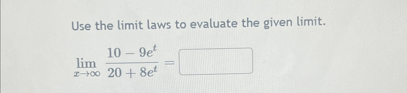 Solved Use the limit laws to evaluate the given | Chegg.com