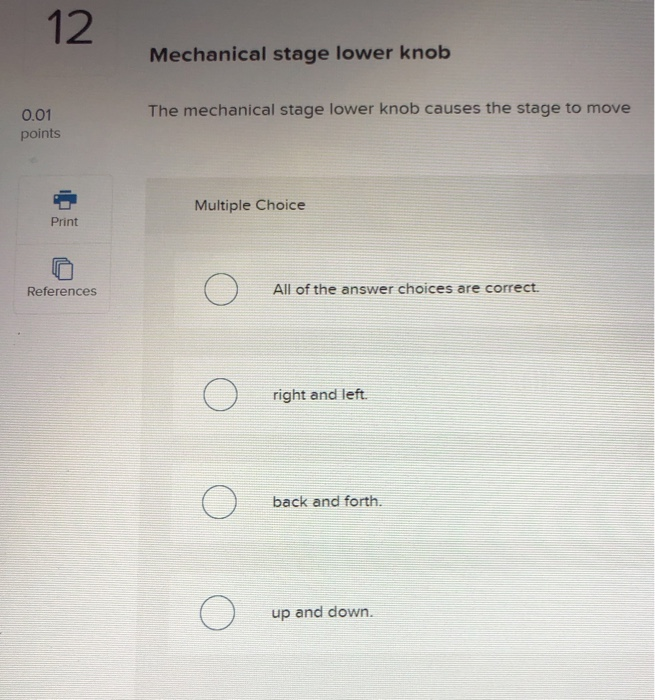 Solved Check m. 11 Mechanical stage upper knob 0.01 points | Chegg.com