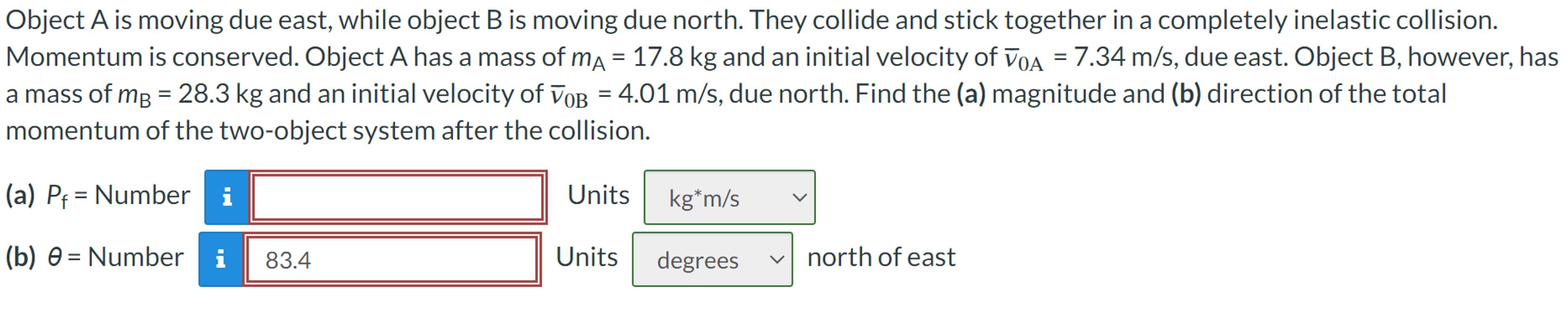 Solved Object A ﻿is moving due east, while object B ﻿is | Chegg.com