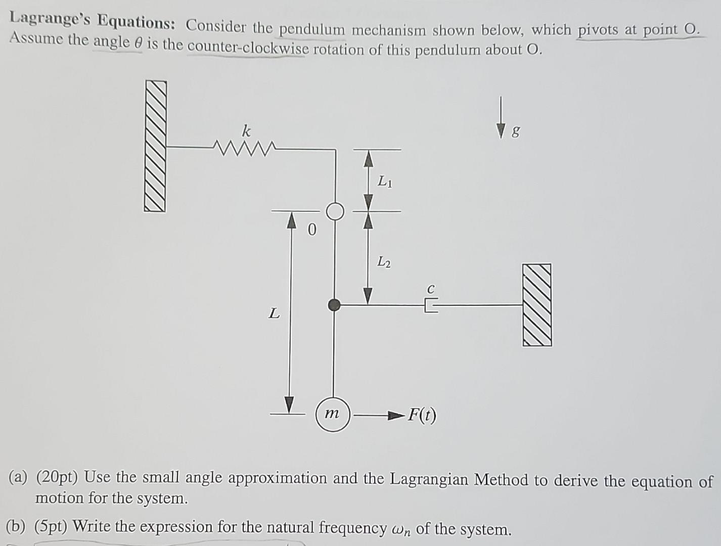 Solved Lagrange's Equations: Consider the pendulum mechanism | Chegg.com