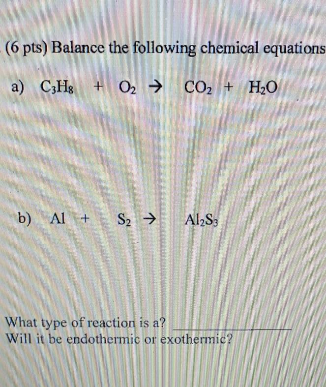 Solved (6 pts) Balance the following chemical equations a) | Chegg.com
