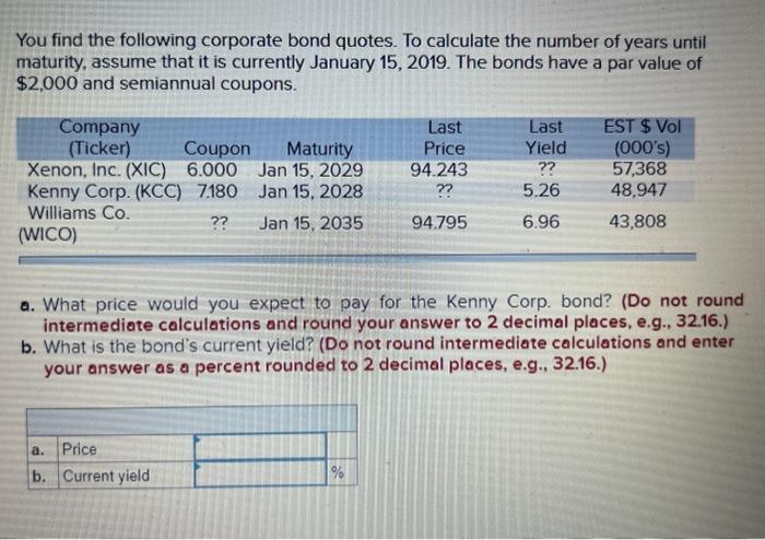 Solved You find the following corporate bond quotes. To | Chegg.com