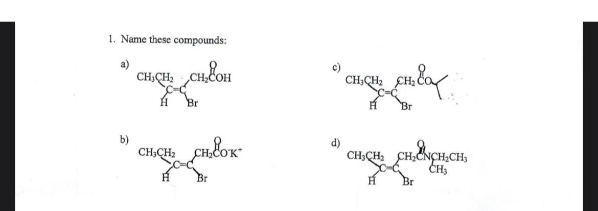 Solved Name these compounds:a)b)c)d) | Chegg.com