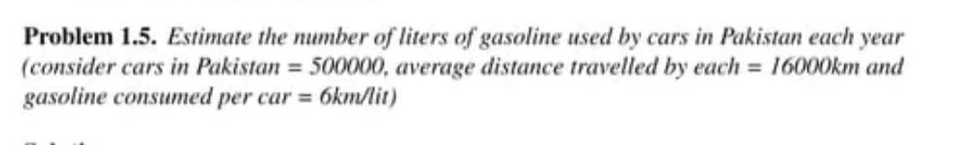 Solved Problem 1.5. Estimate the number of liters of | Chegg.com