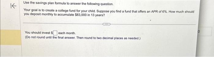 Solved Use the savings plan formula to answer the following | Chegg.com