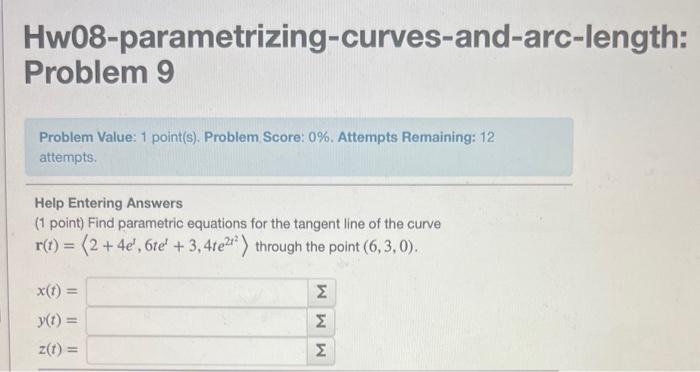 Solved Hw08 Parametrizing Curves And Arc Length Problem 9