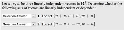 Solved Let u, v, w be three linearly independent vectors in | Chegg.com