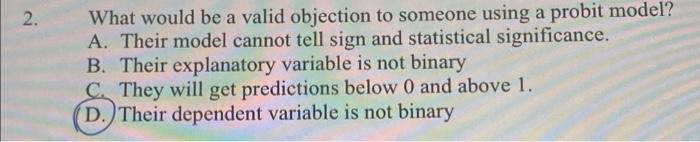 Solved 2. What would be a valid objection to someone using a | Chegg.com