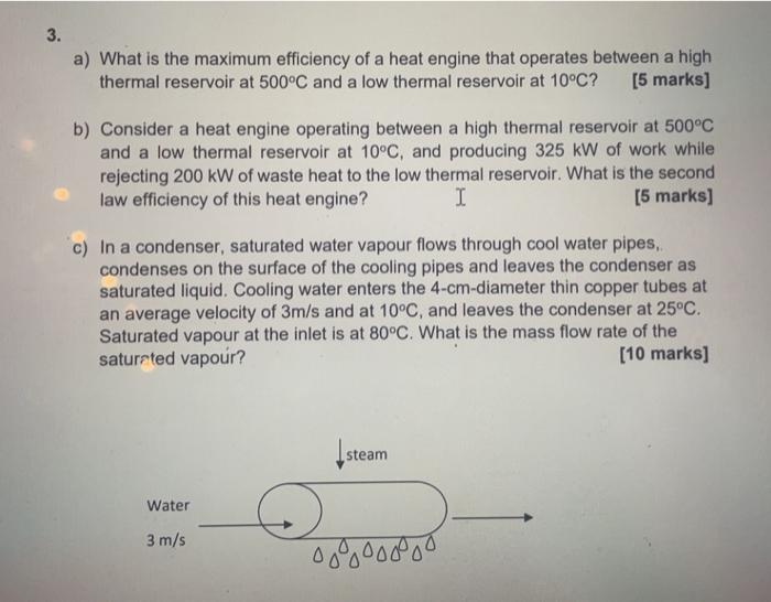 Solved 3. a) What is the maximum efficiency of a heat engine | Chegg.com