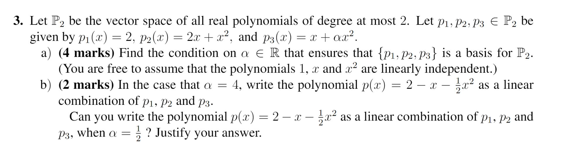 Solved 3. Let P2 be the vector space of all real polynomials | Chegg.com
