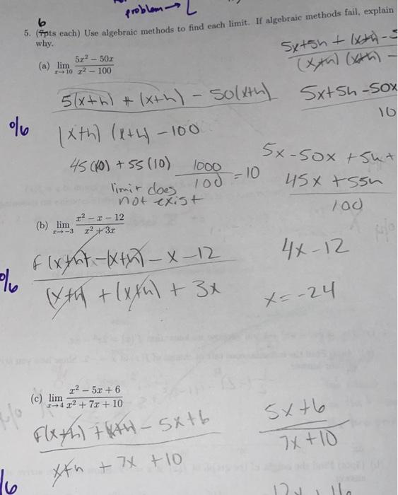 Solved 5. (Fpts each) Use algebraic methods to find each | Chegg.com