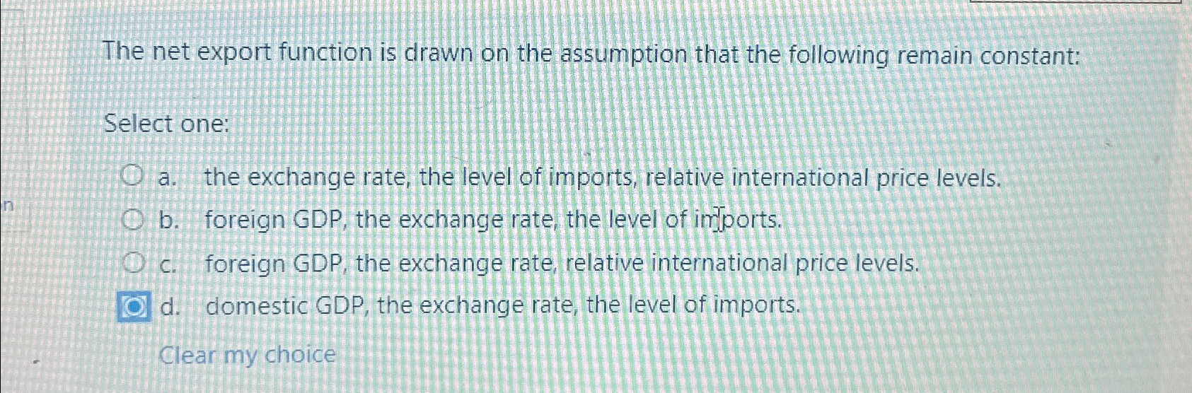 Solved The net export function is drawn on the assumption | Chegg.com