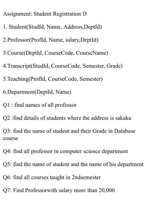 Solved Assignment: Student Registration D 1. Student(StudId, | Chegg.com