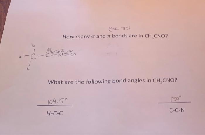 Solved 6=6π=1 How many σ and π bonds are in CH3CNO ? What | Chegg.com