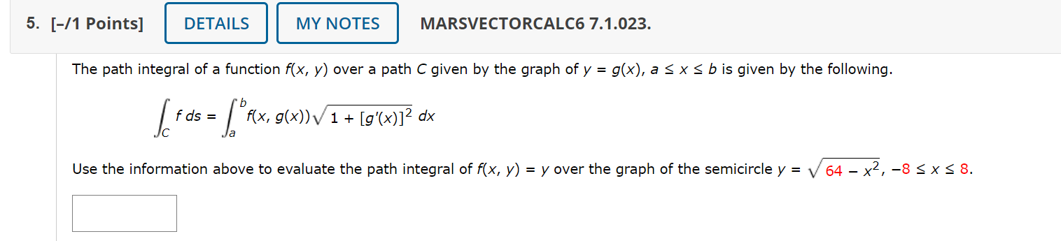 Solved The path integral of a function f(x,y) ﻿over a path C | Chegg.com