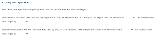 Solved 8. ﻿Using the Taylor ruleThe Tayior rule specifies | Chegg.com