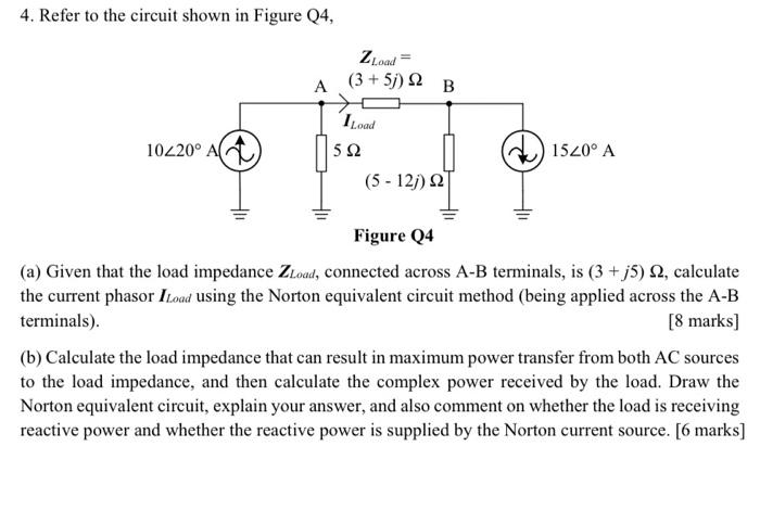 Solved 4. Refer to the circuit shown in Figure Q4, 10220° A | Chegg.com