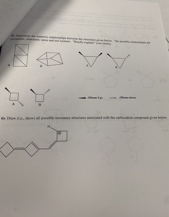 Solved 5) Determine the isomeric relationships between the | Chegg.com