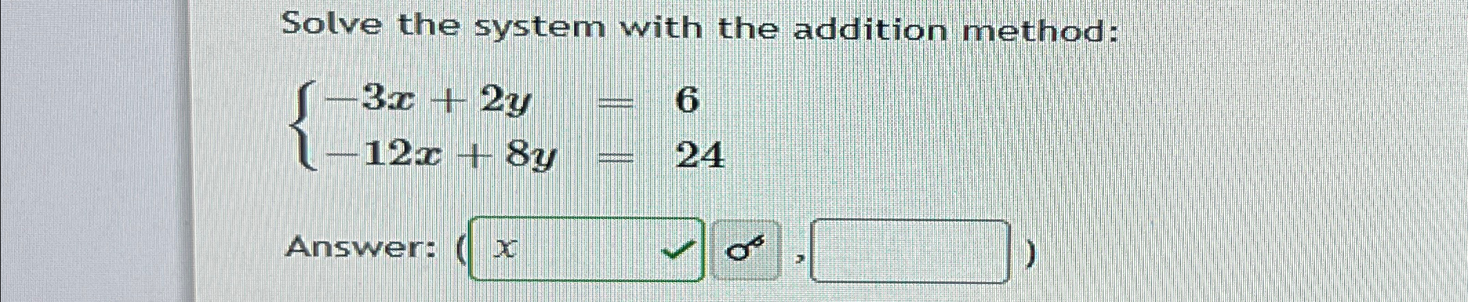 Solve the system with the addition | Chegg.com