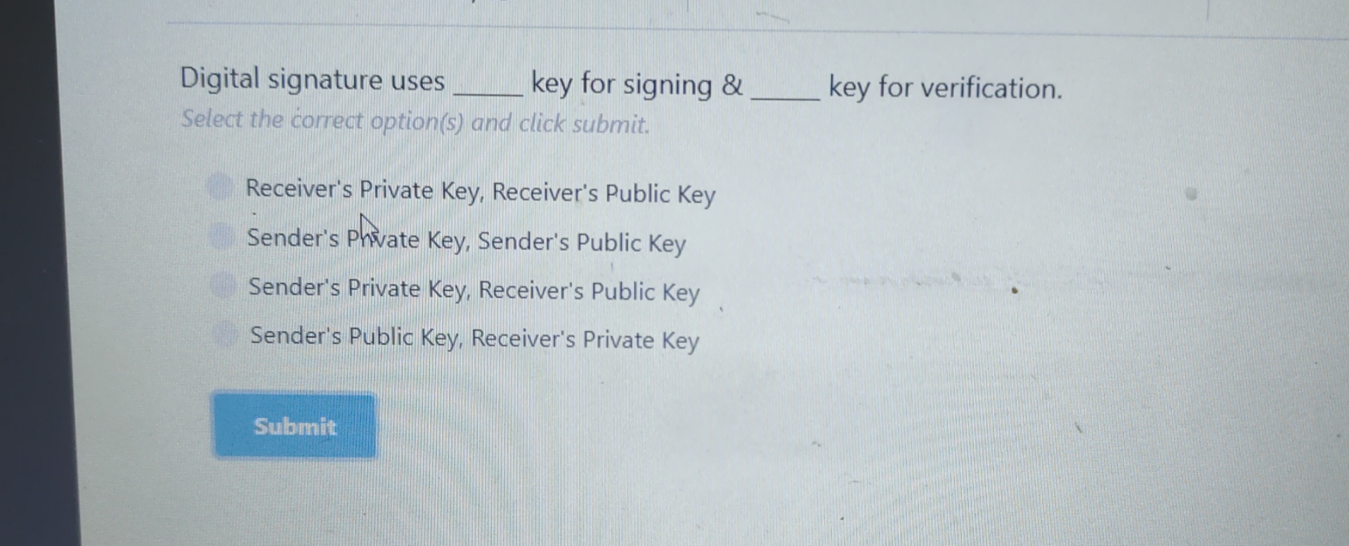 Solved Digital signature uses ﻿key for signing & ﻿key | Chegg.com