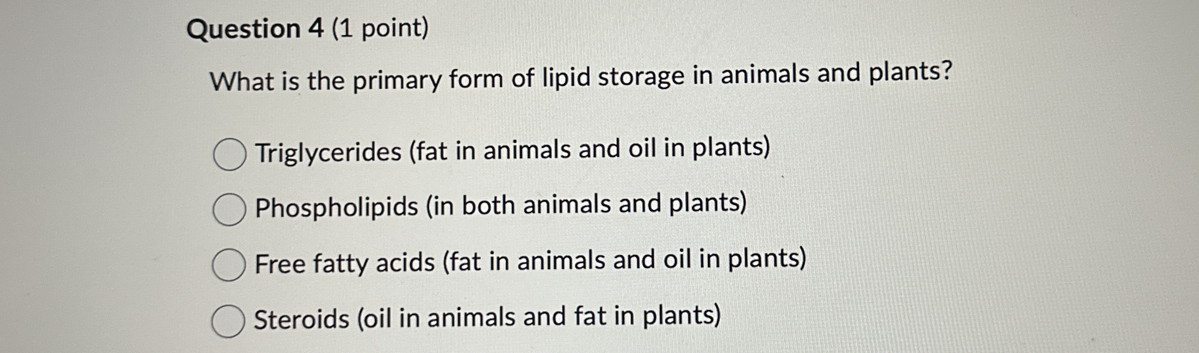 High Quality SOLUTION Question 4 (1 ﻿point)What is the primary form of | Chegg.com