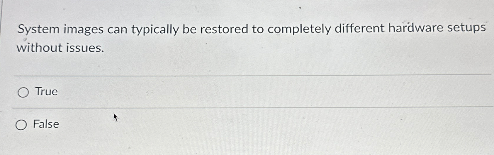 Solved System images can typically be restored to completely | Chegg.com