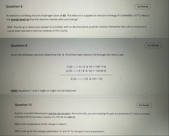 Solved Question 4An electron is orbiting around a hydrogen | Chegg.com